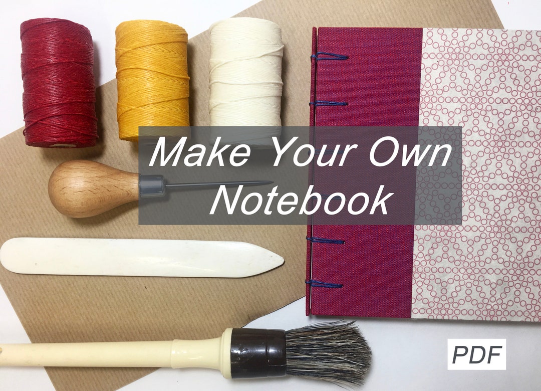 Make Your Own Notebook - PDF Download Bookbinding Craft Step-by-step ...