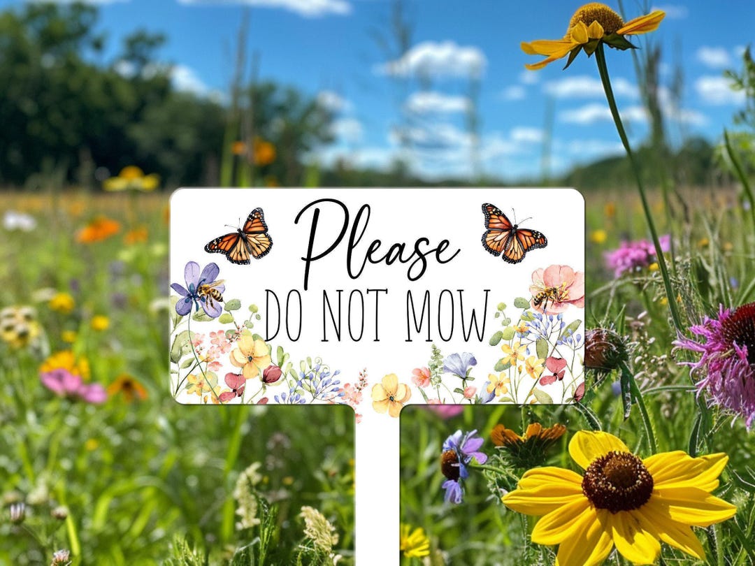 No Mow May Yard Sign, Pollinator Garden Sign, Wildflower Meadow Sign ...