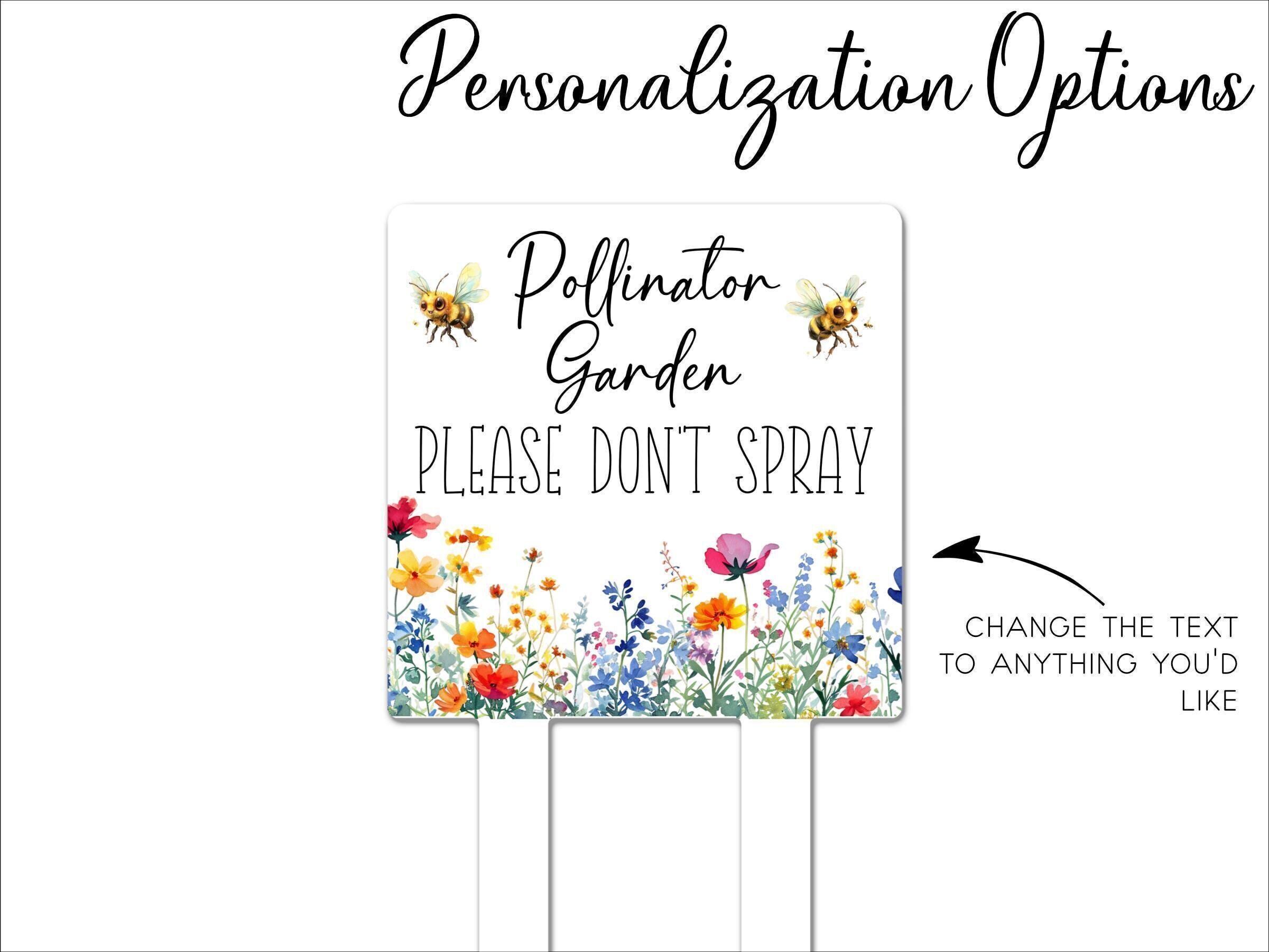 Pollinator Garden Sign With Stakes, Do No Spray Garden Sign, Pesticide ...