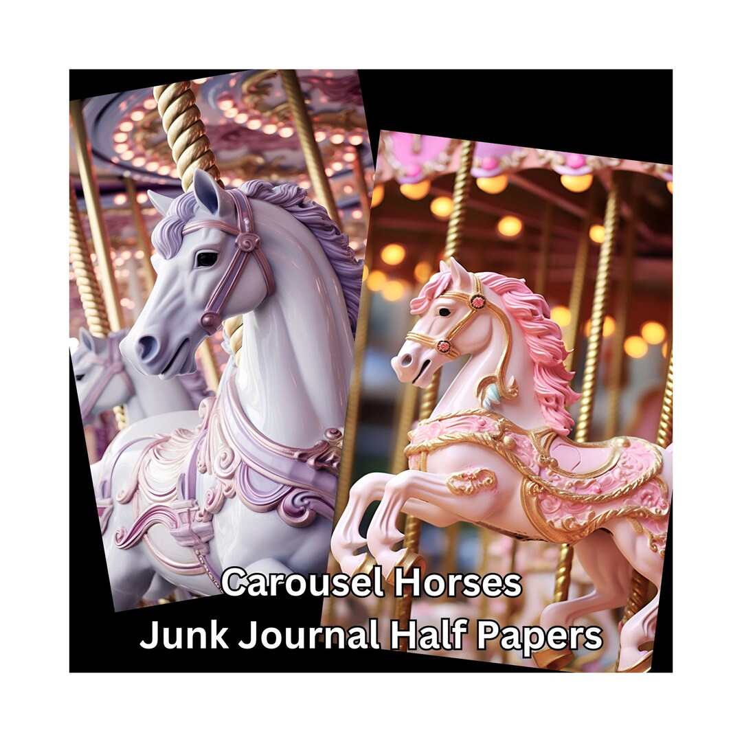 Carousel Horse Junk Journal Half Paper Carnival Horse Paper Vintage ...