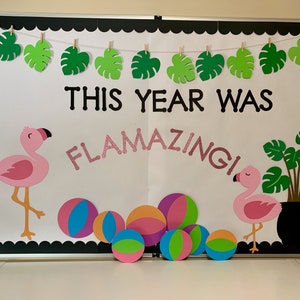 Flamingo Theme, Tropical, Pre-made, End of the Year, Bulletin Board Kit ...