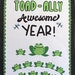 Thanks for the Toad-ally Awesome Year-welcome to Our Pad, Bulletin ...