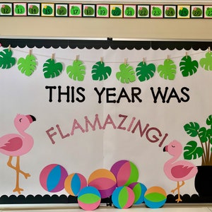 Flamingo Theme, Tropical, Pre-made, End of the Year, Bulletin Board Kit ...