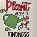 Plant Seeds of Kindness Bulletin Board, Pre-made, Teacher Kit ...