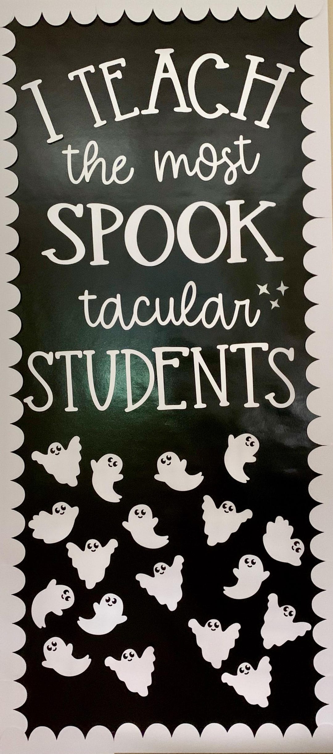 I Teach the Most Spooktacular Students; Halloween Door Kit; October ...