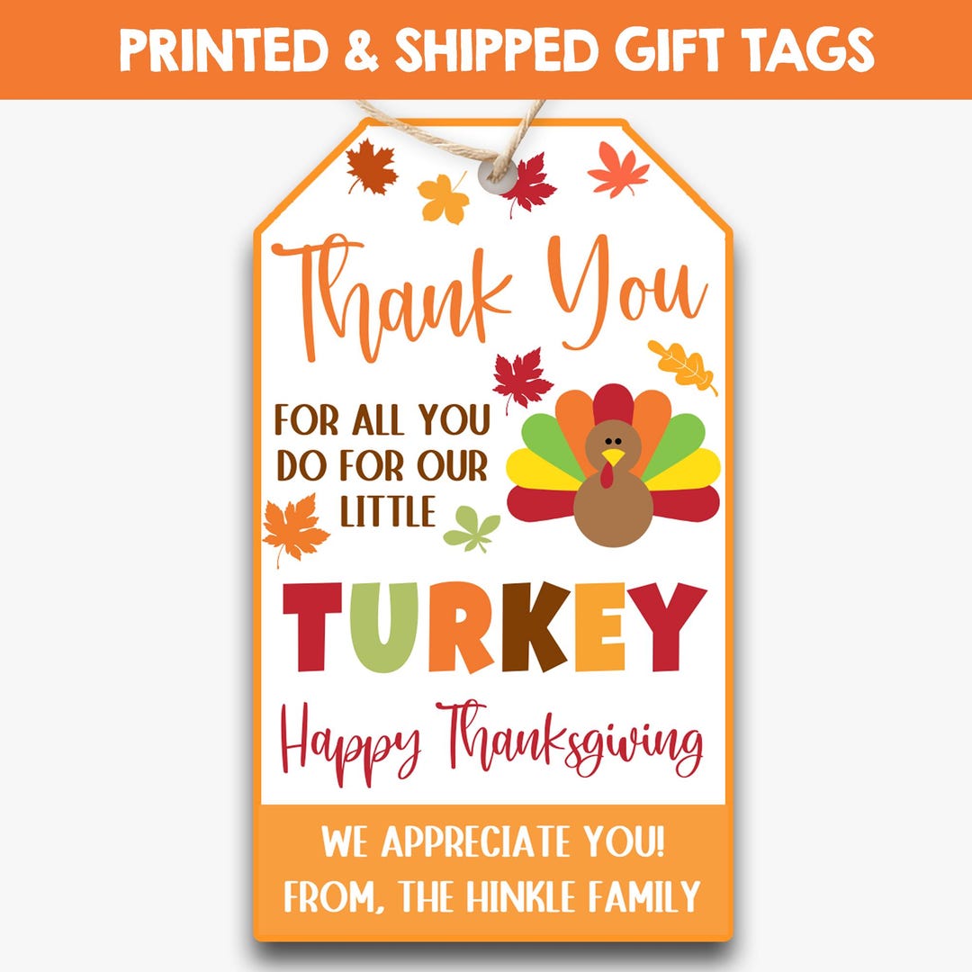 PRINTED Thank You for All You Do for Our Little Turkey Thanksgiving ...