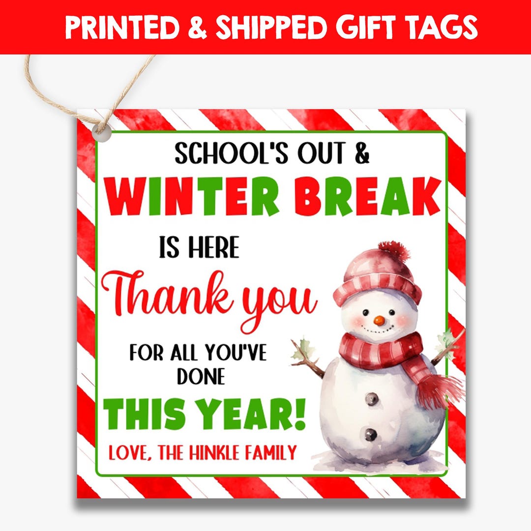 PRINTED Set of Teacher Appreciation Christmas Gift Tags | School's Out ...