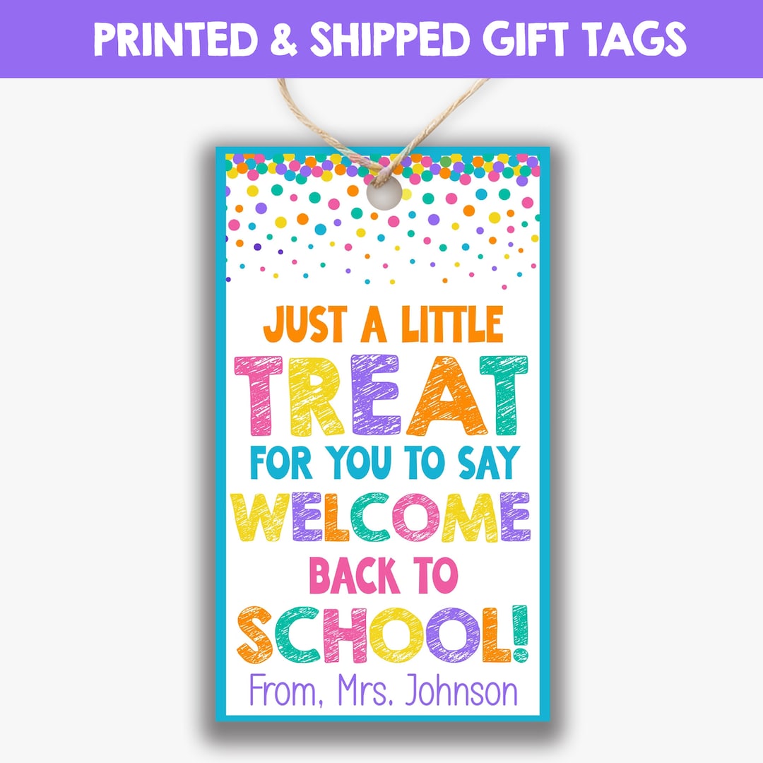 PRINTED Back to School Treat Bag Tags | Pastel Just a Little Treat to ...