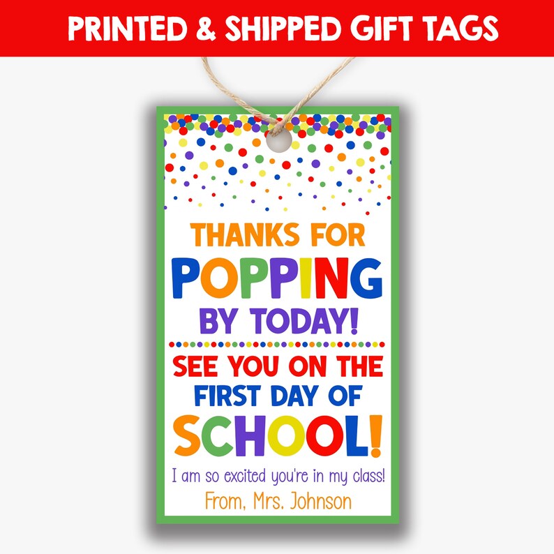 PRINTED Back to School Treat Bag Tags | Thanks for Popping by Today ...