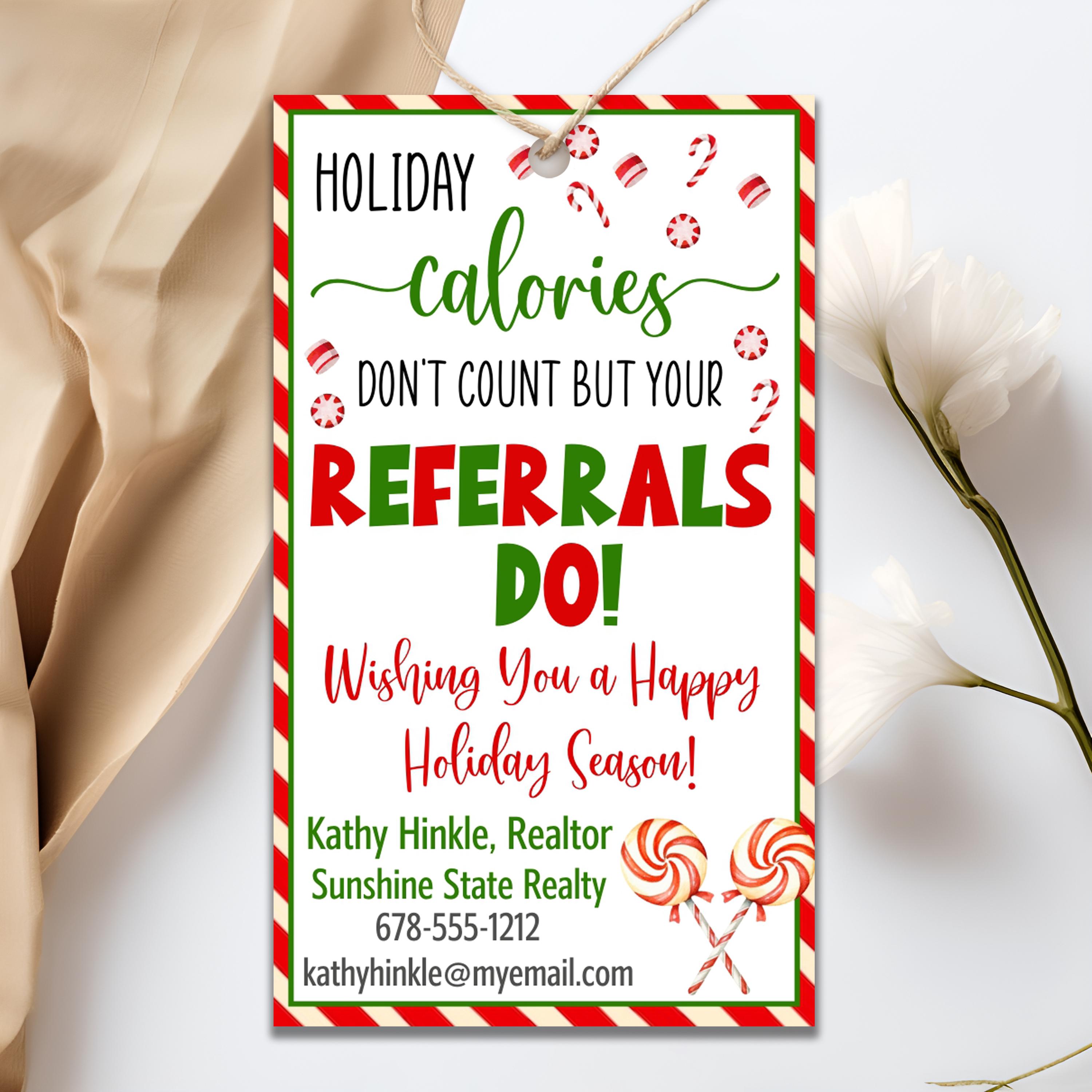 PRINTED Holiday Calories Don't Count but Your Referrals Do Christmas ...