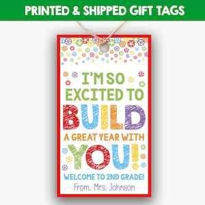 PRINTED Back to School Treat Bag Tags | I'm Excited to Build a Great ...