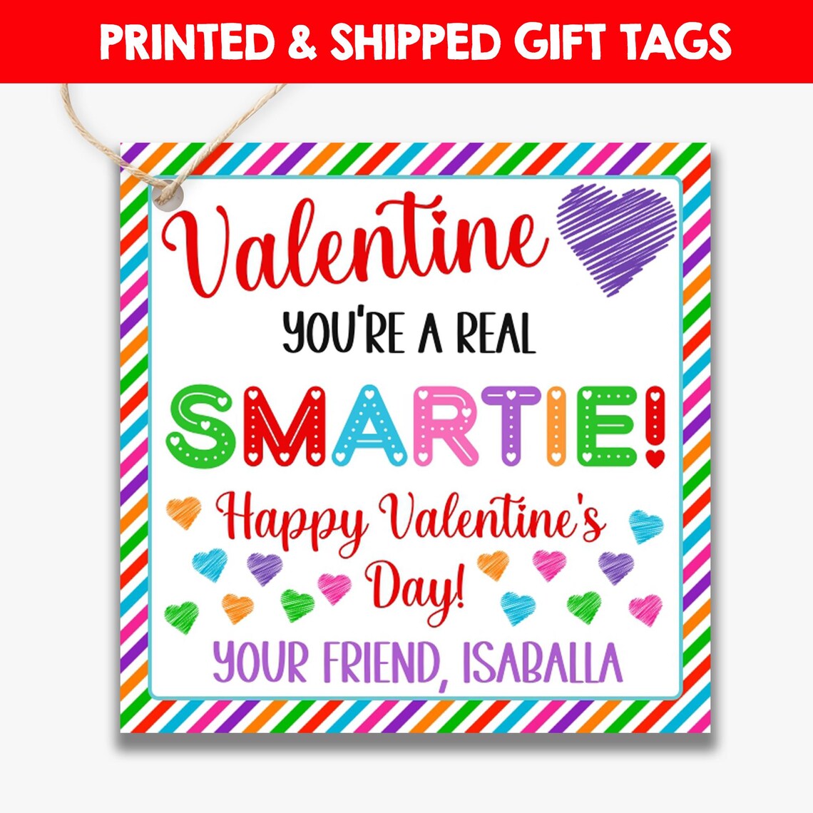 PRINTED + SHIPPED You're a Real Smart Valentine's Day Treat Tags ...