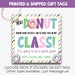 PRINTED You Donut Know How Excited I Am to Have You in My Class Back to ...