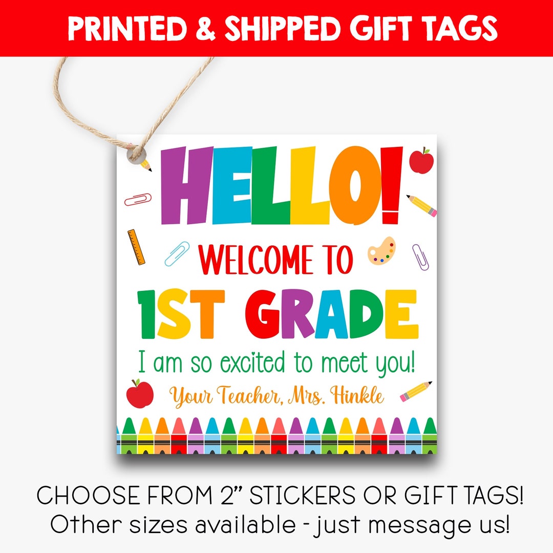 PRINTED Hello Welcome to Any Grade Back to School Treat Tags | Kid's ...
