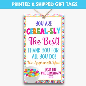 PRINTED You Are Cereal-sly the Best Appreciation Gift Tags | Cereal ...