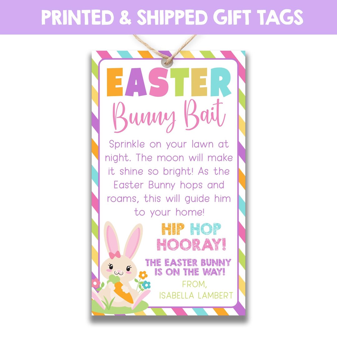 PRINTED + SHIPPED Kid's Easter Bunny Bait Treat Tags | Kid's Easter ...