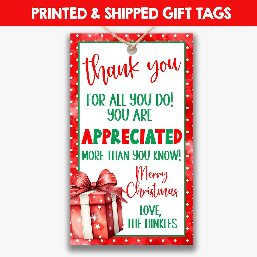 PRINTED Thank You for All You Do Christmas Gift Appreciation Tags ...