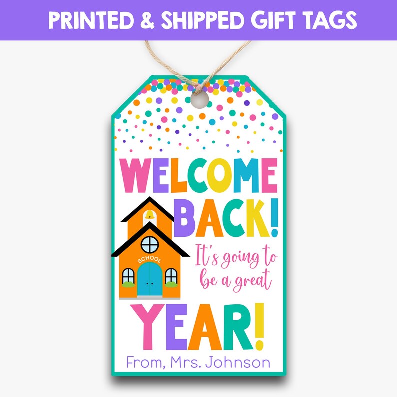 PRINTED Pastel Welcome Back to School Kid's Treat Bag Tags | It's Going ...
