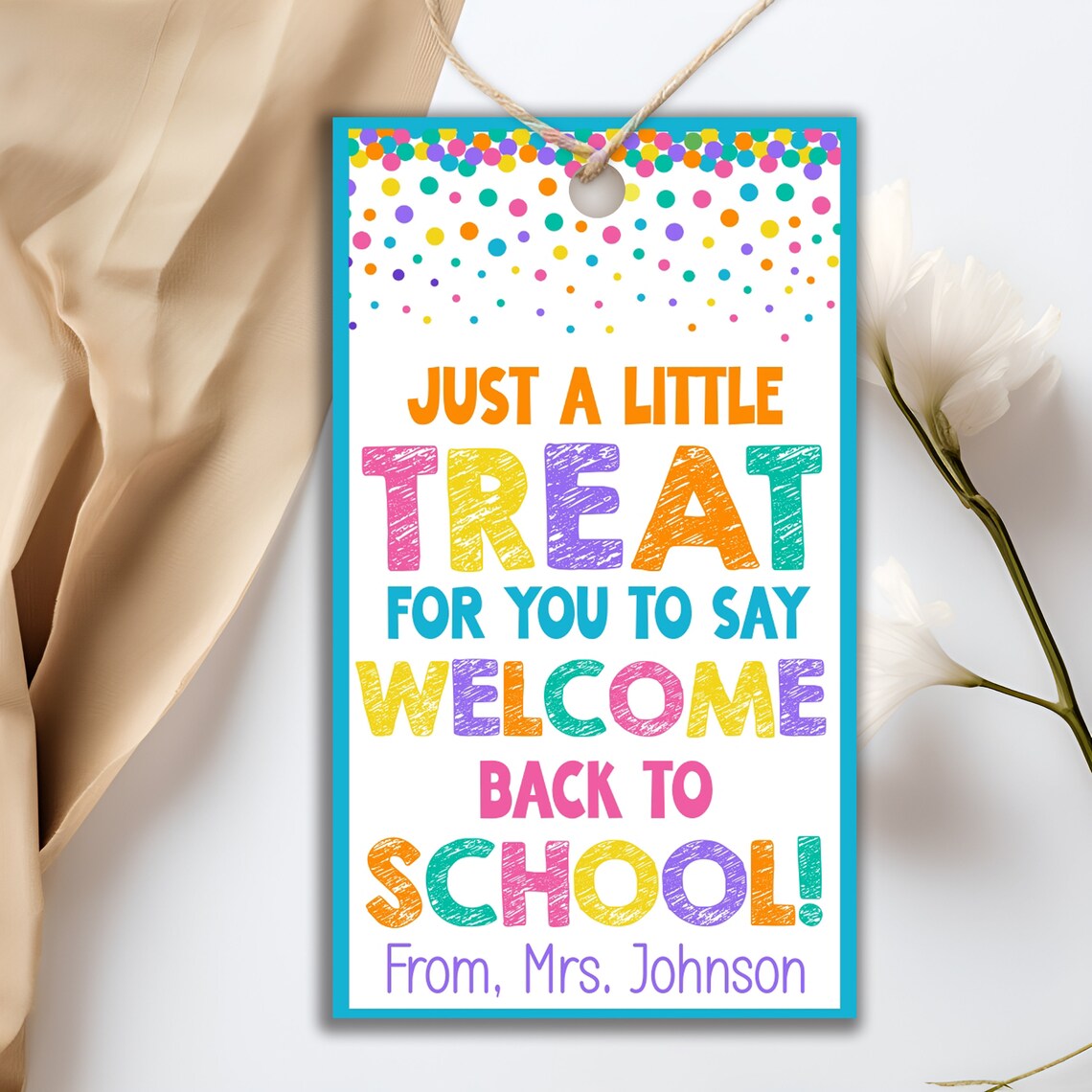 PRINTED Back to School Treat Bag Tags | Pastel Just a Little Treat to ...