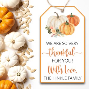 PRINTED We Are so Very Thankful for You Gift Tags | Thanksgiving Favor ...
