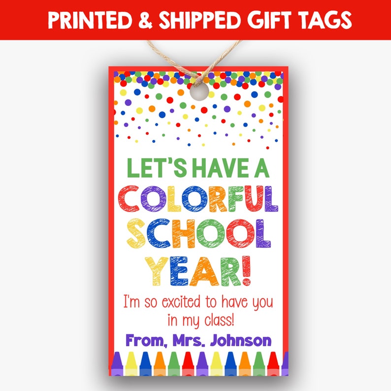 PRINTED Back to School Treat Bag Tags | Bright Let's Have a Colorful ...