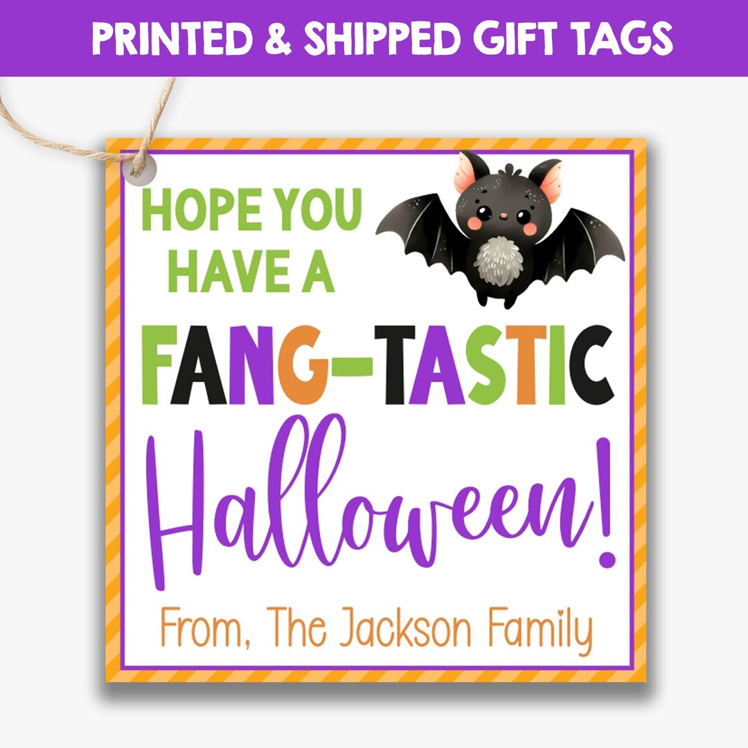 PRINTED Hope You Have a Fang-tastic Halloween Party Favor Tags ...