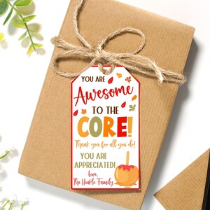 PRINTED Fall Appreciation Gift Tags | You Are Awesome to the Core Thank ...