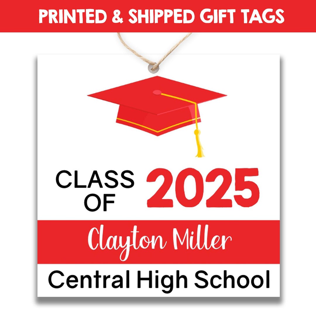 PRINTED + SHIPPED Square Graduation Party Favor Tags | Class of 2025 ...
