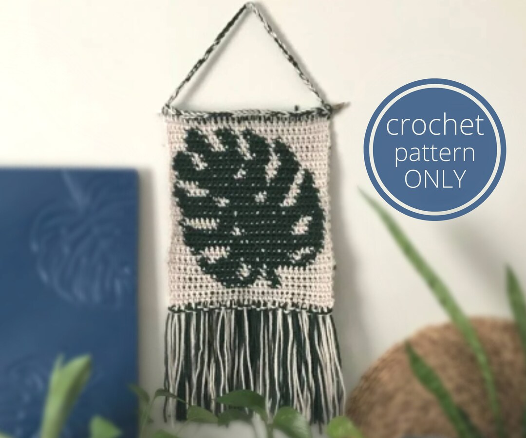 PDF Monstera Crochet Wall Hanging PATTERN: Monstera Leaf Wall Hanging ...