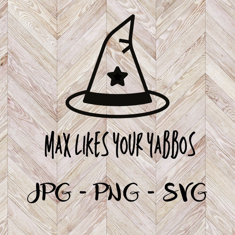 Max Likes Your Yabbos SVG Salem Witches Halloween Fall - Etsy