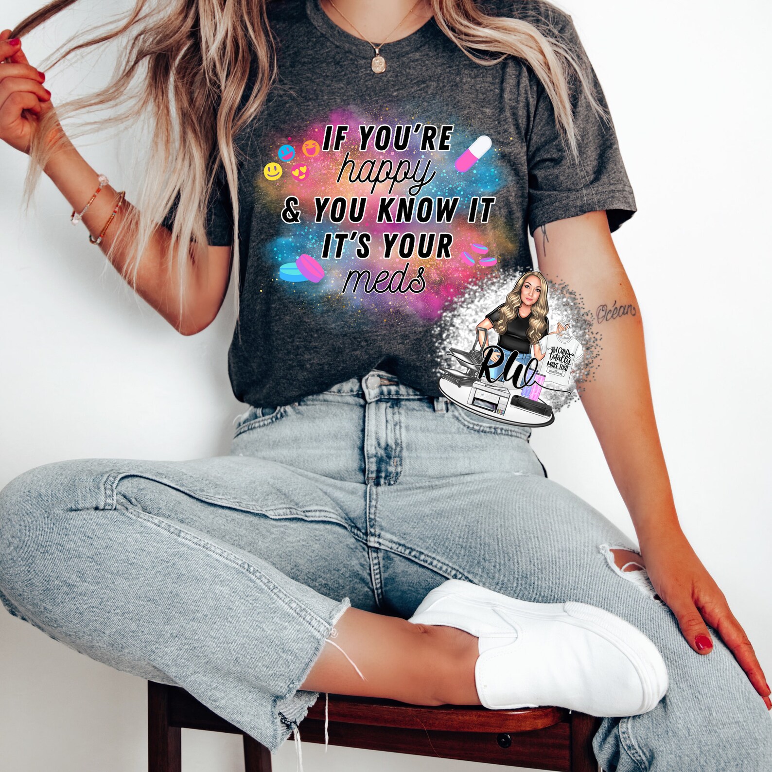 If You're Happy & You Know It It’s Your Meds Png Funny Shirt, Digital ...