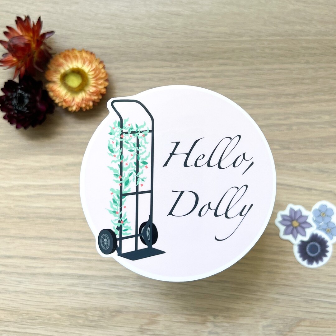 Hello Dolly Moving Dolly, Single Sticker, Waterproof, Vinyl - Etsy