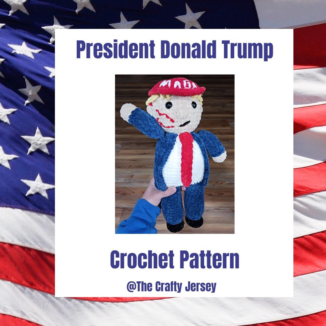Donald Trump Doll Crochet Pattern: Amigurumi Plushie (PDF Download) - Etsy