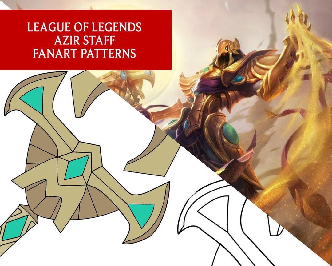 Azir Staff Pattern / Blueprint color LoL League of Legends Cosplay ...