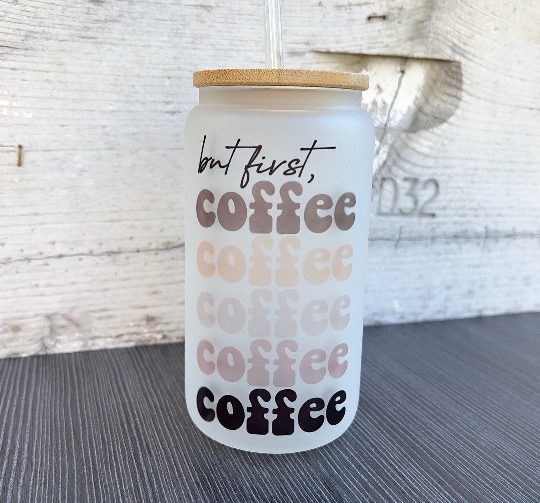 Glass "but First Cofee" Tumbler With Bamboo Lid and Reusable Straw - Etsy