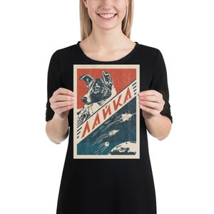 Laika / USSR, Soviet Poster Vintage Space Poster, Retro Space Art ...
