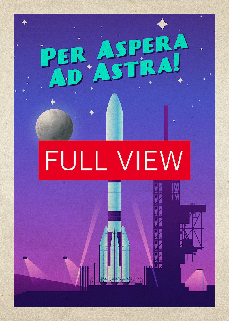 Per Aspera Ad Astra!, ESA Ariane 6 — Vintage Space Poster, Retro Space ...