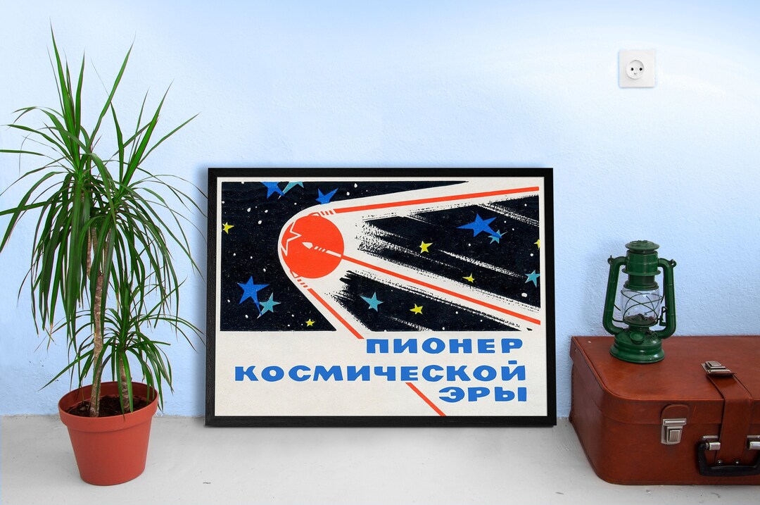 Sputnik 1, 1957, USSR — Soviet Vintage Space Poster, Soviet Space Art ...