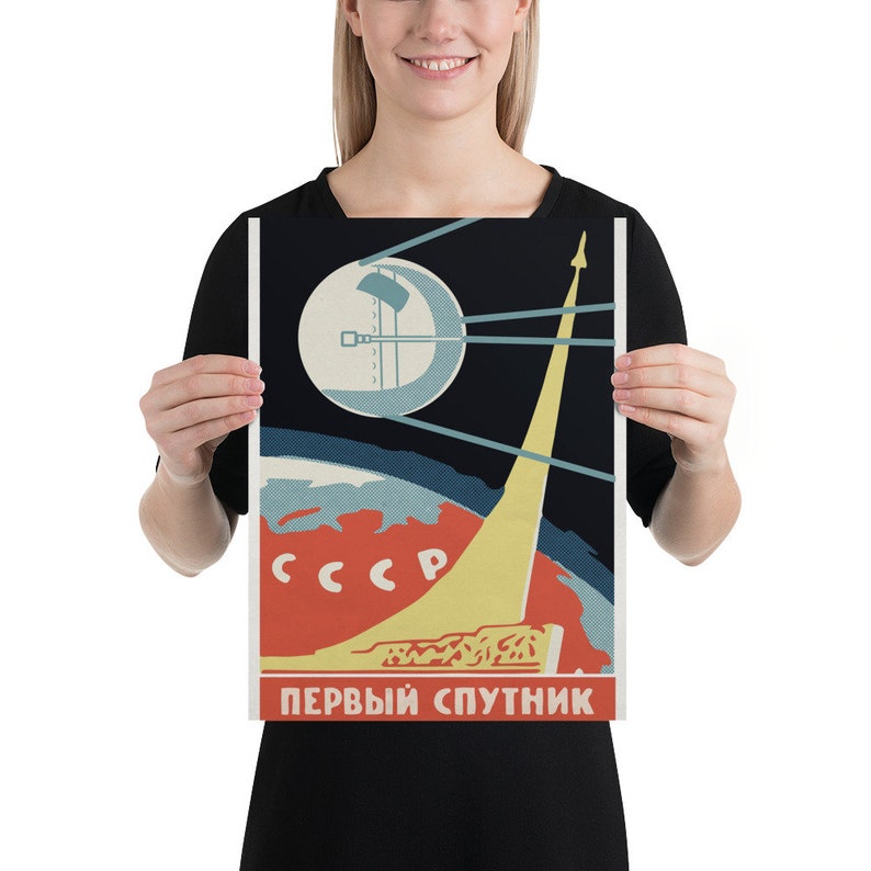 First Sputnik, USSR 1950s — Soviet Vintage Space Poster, Soviet Retro ...