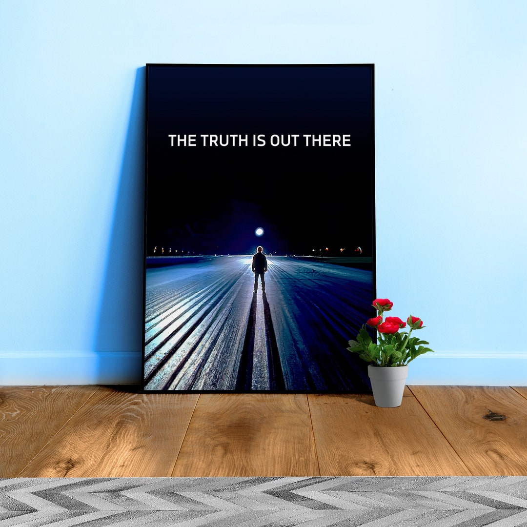 The Truth is Out There S01E02 / the X-files Poster — Sci-fi Poster ...