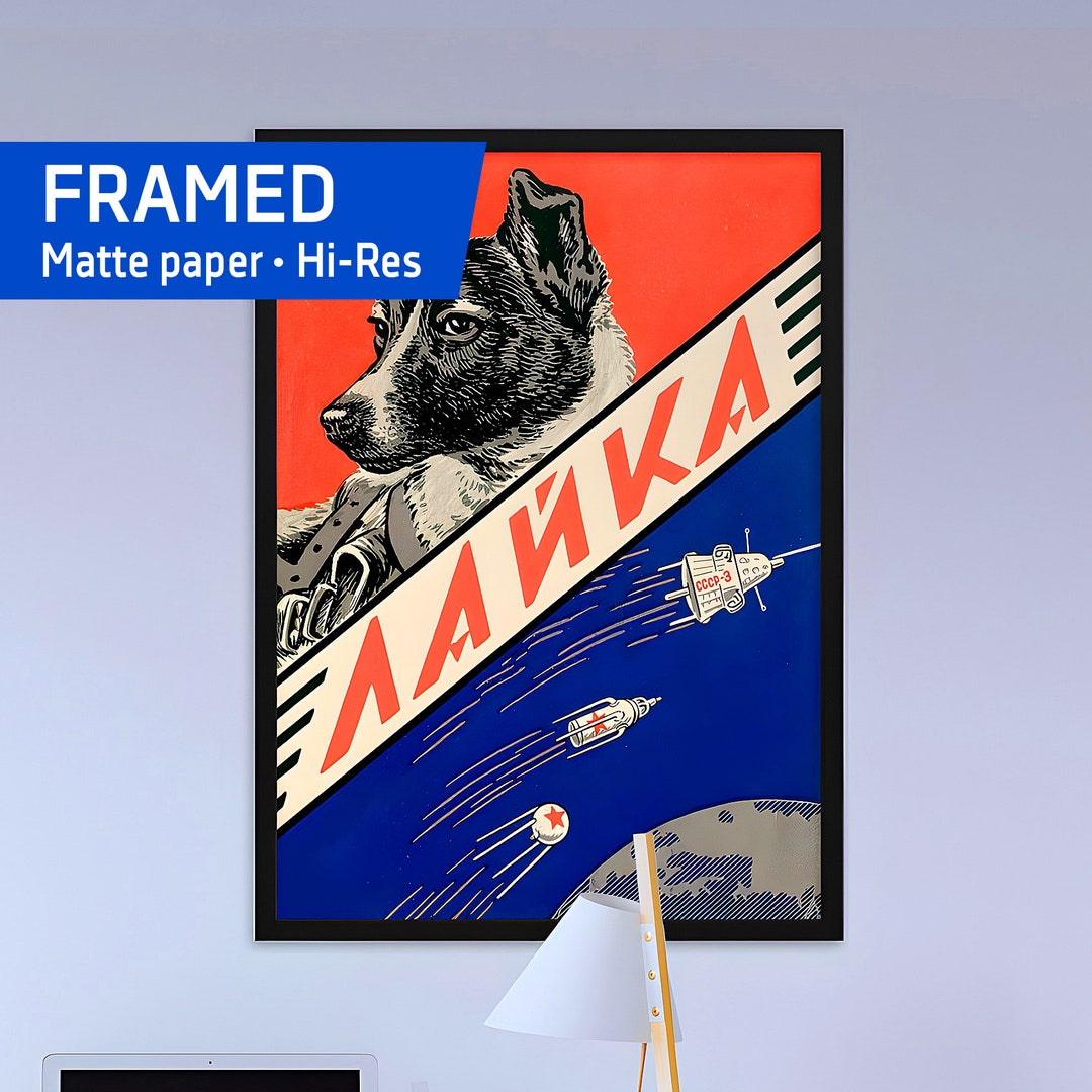 Laika, First Space Dog. Soviet Vintage Space — Framed Matte Paper ...