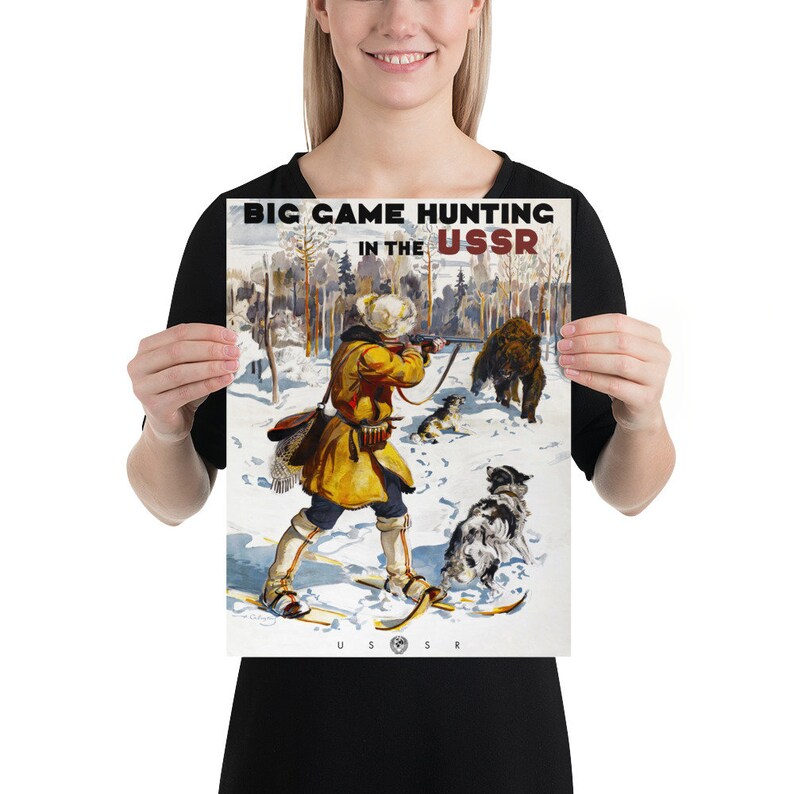 Soviet Retro Travel Poster: Big Game Hunting in the USSR, 1930s ...