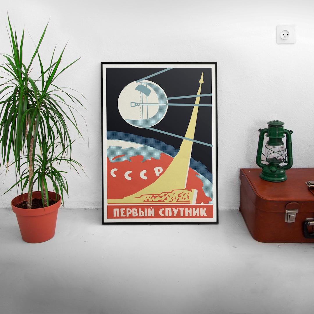 First Sputnik, USSR 1950s — Soviet Vintage Space Poster, Soviet Retro ...