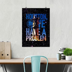 Houston, We Have a Problem / NASA, Apollo Missions, Moon — Space Poster ...
