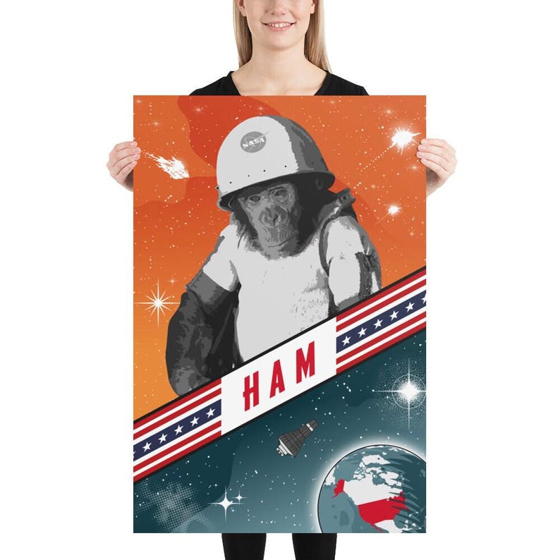 Ham, First Chimp in Space, USA 1961 — Vintage Space Poster, Retro Space ...