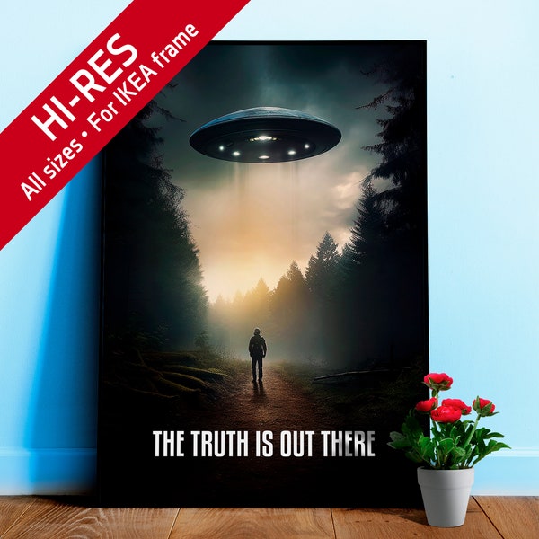 The Truth is Out There Poster - Etsy