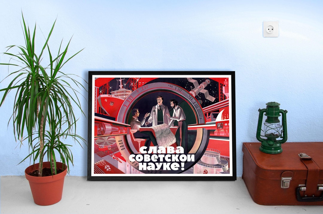 Glory to Soviet Science!, USSR 1986 — Soviet Retro Poster, Science ...