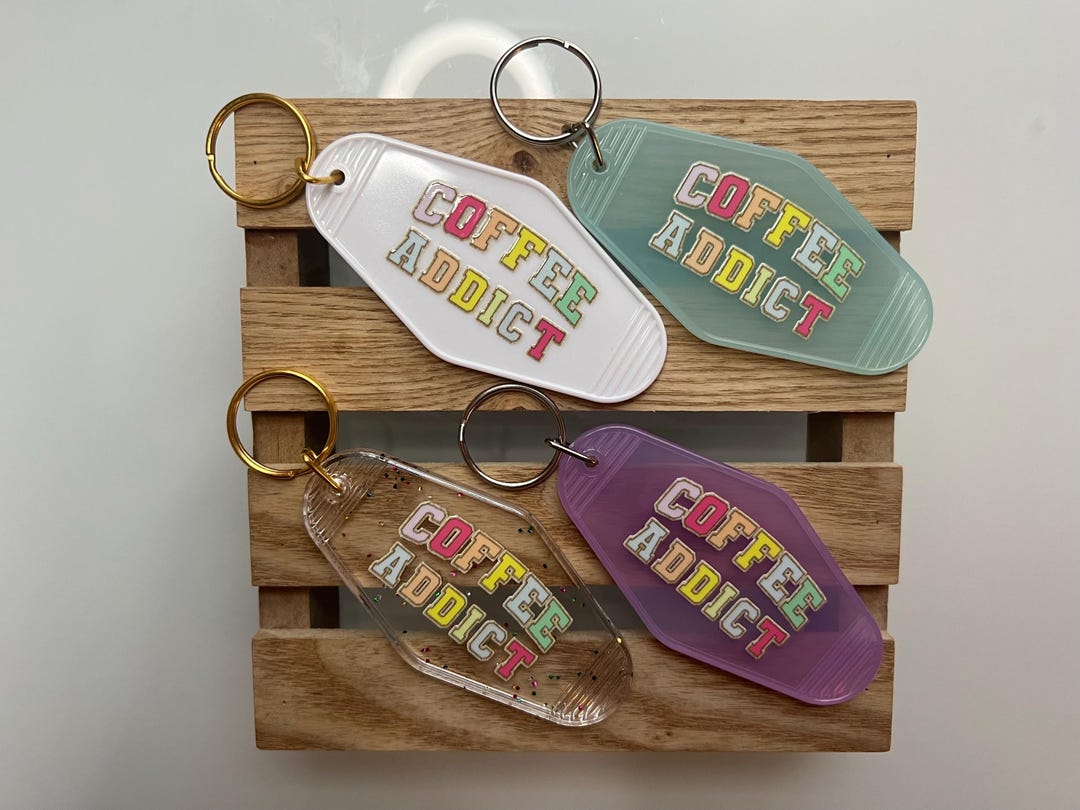 Motel Keychain • Coffee Lover Coffee Addict • Keychains • Gifts for ...
