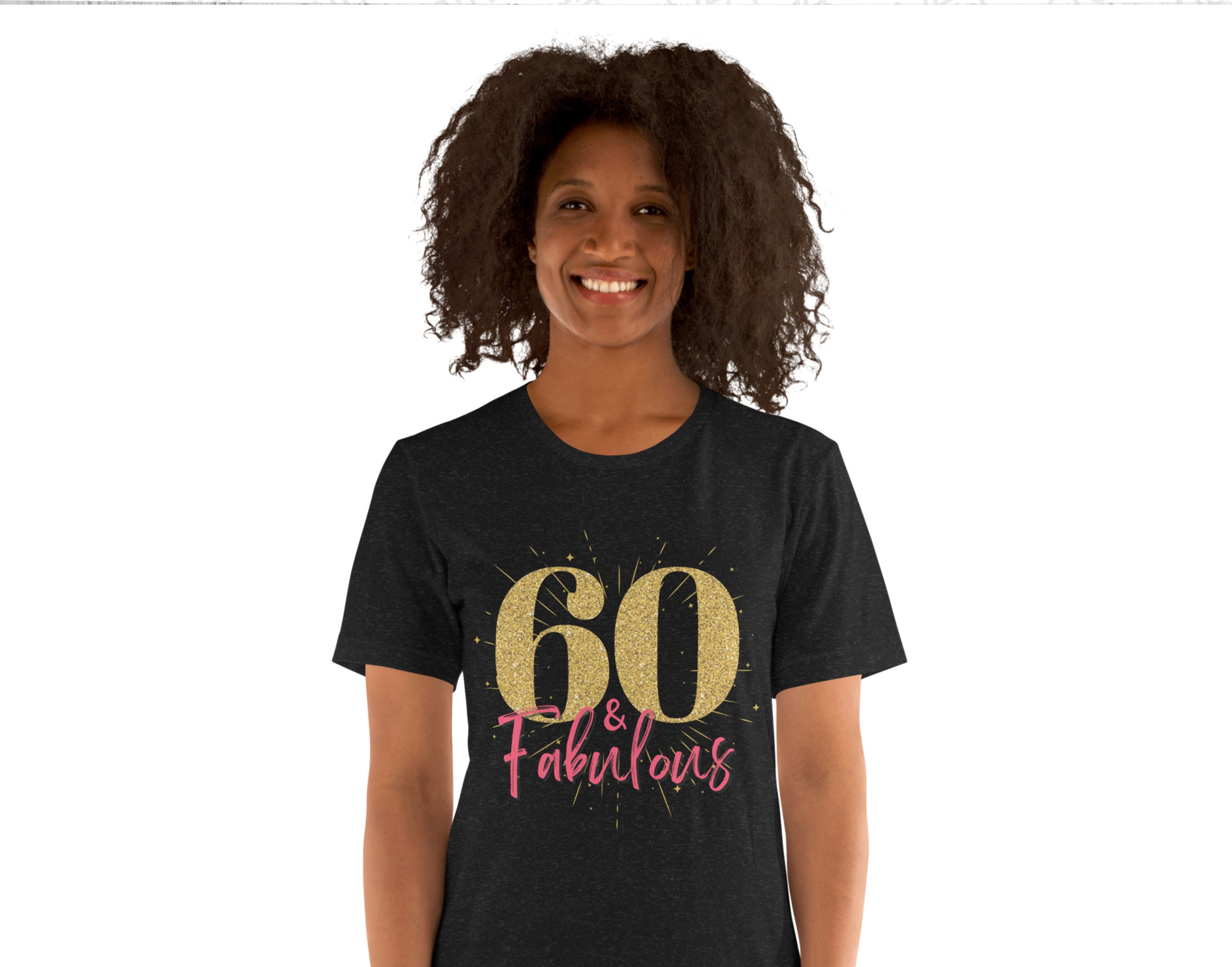 60 and Fabulous Png, Sixty and Fabulous Png, 60th Birthday Png, 60th ...