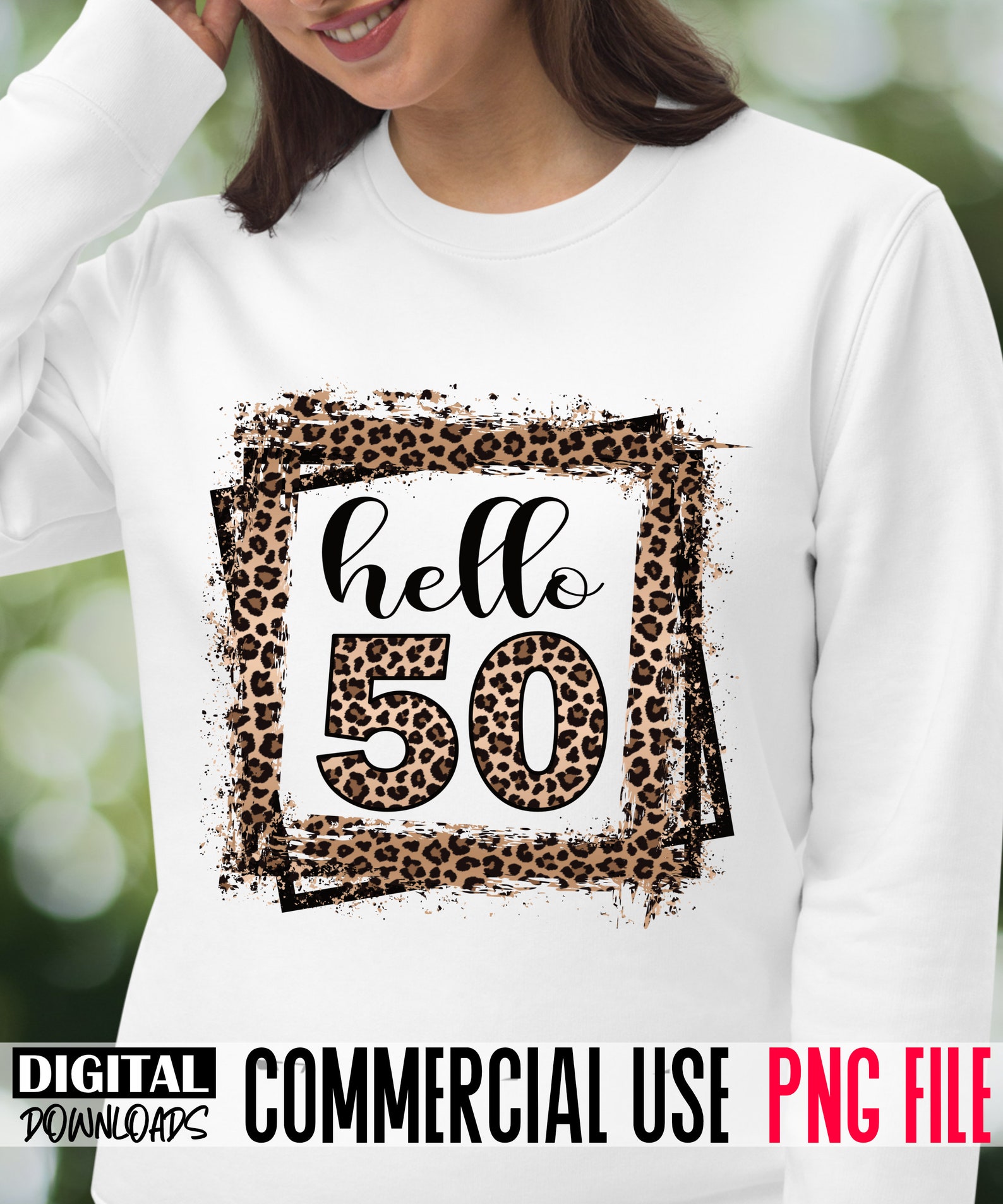 Hello 50 Leopard Png, Hello 50 Png, Hello Fifty Png, Fifty Birthday Png ...